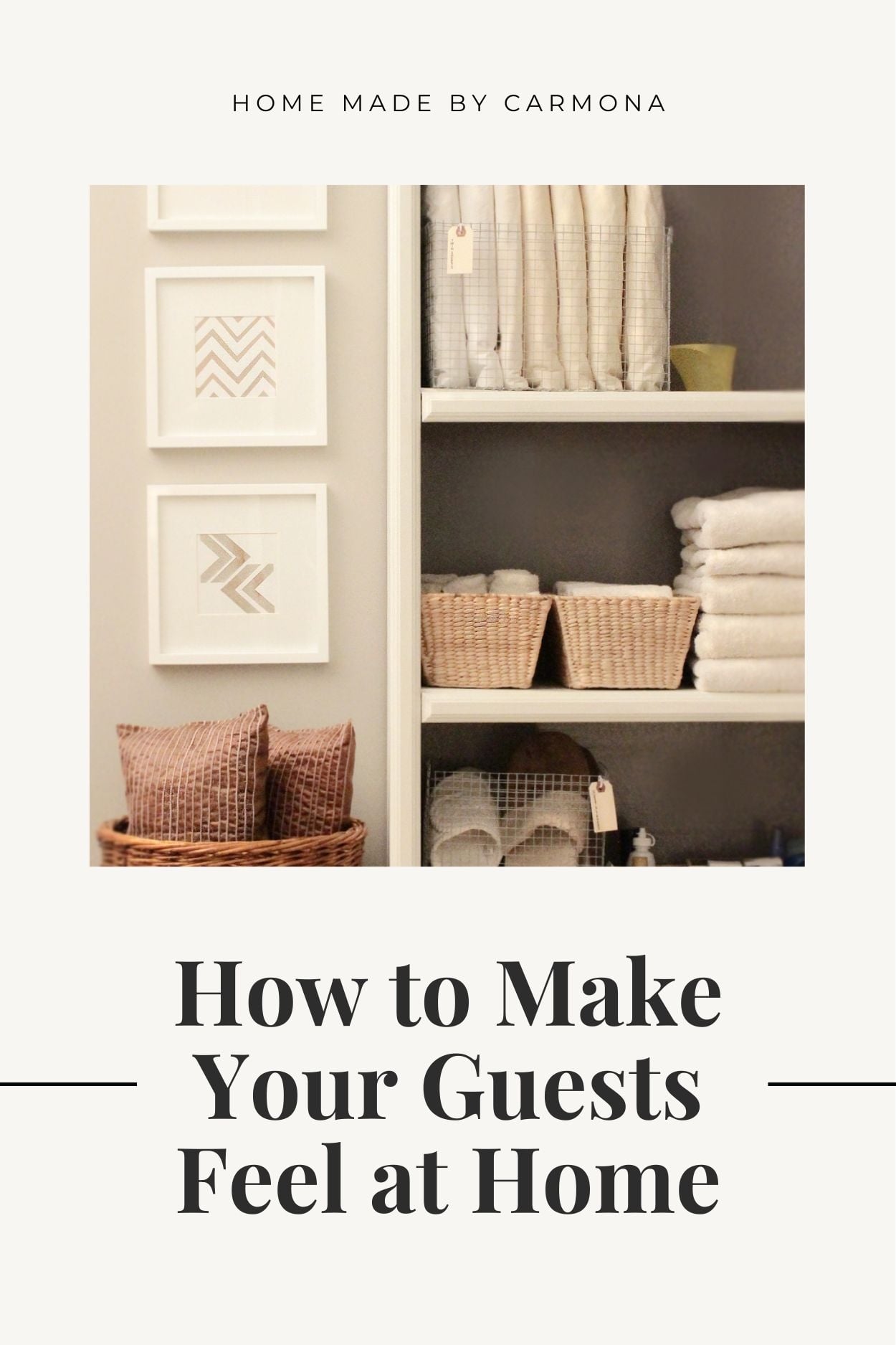 Make Guests Feel at Home